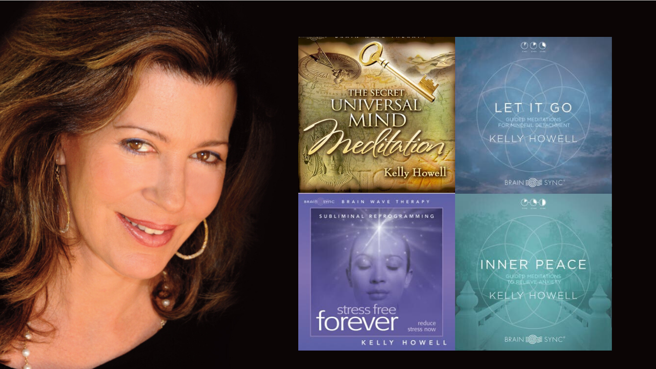 Meditation & Brainwave Technology Pioneer Kelly Howell on Transcending ...